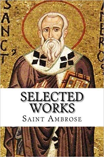 Selected Works of St. Ambrose | St. Moses Bookstore