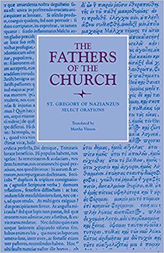 FOC 107- Gregory of Nazianzus- Select Orations | St. Moses Bookstore