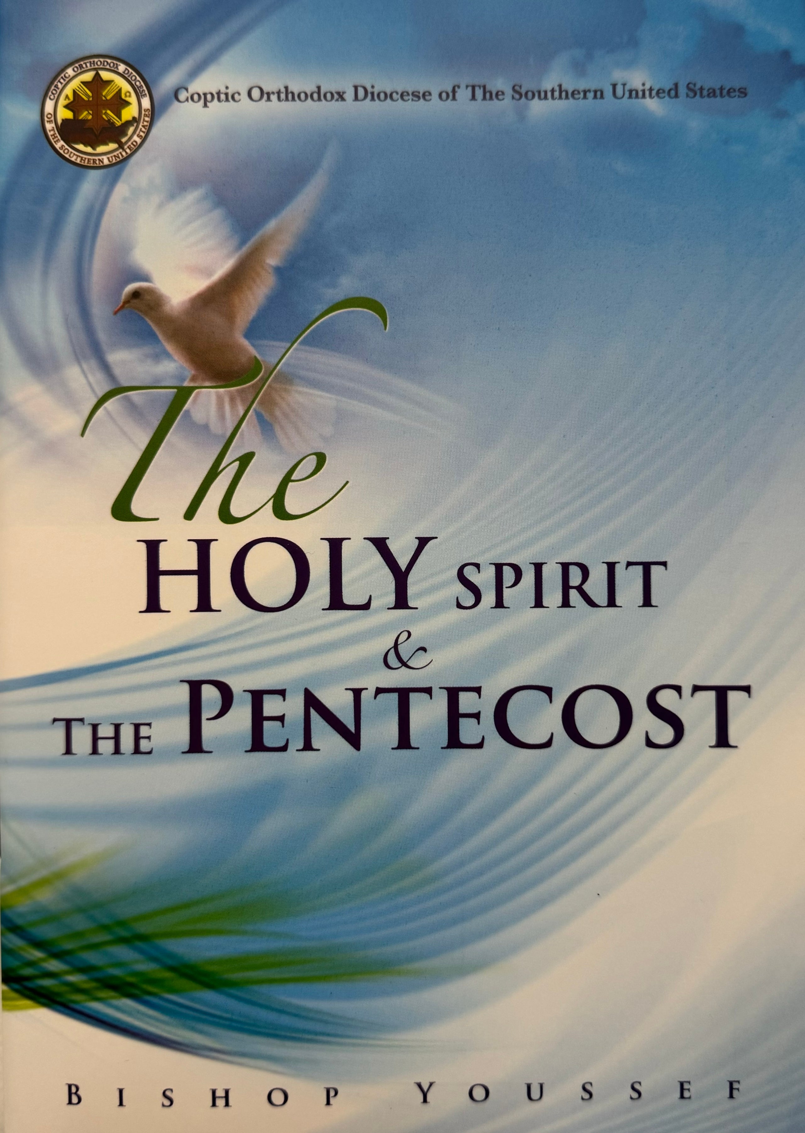 The Holy Spirit & the Pentecost | St. Moses Bookstore