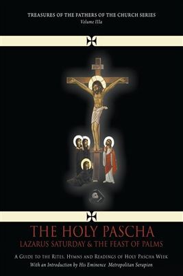 The Holy Pascha: Vol. IIIa | St. Moses Bookstore